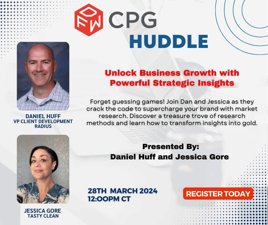 DFW CPG Huddle: Unlock Business Growth with Powerful Strategic Insights ...